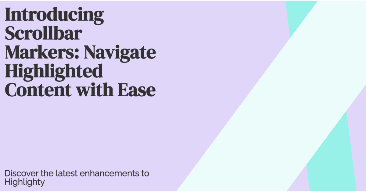 Introducing Scrollbar Markers: Navigate Highlighted Content with Ease